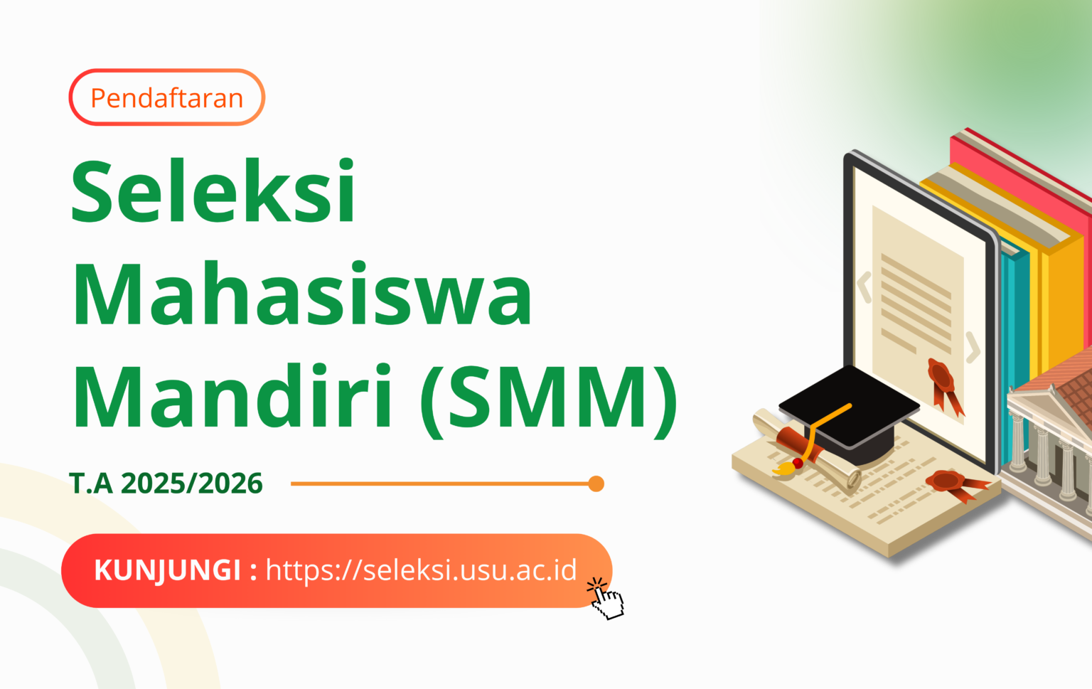 SMM – Penerimaan Mahasiswa USU